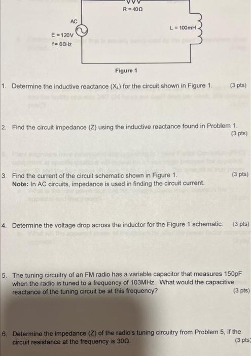Solved 1. Determine the inductive reactance (XL) for the | Chegg.com