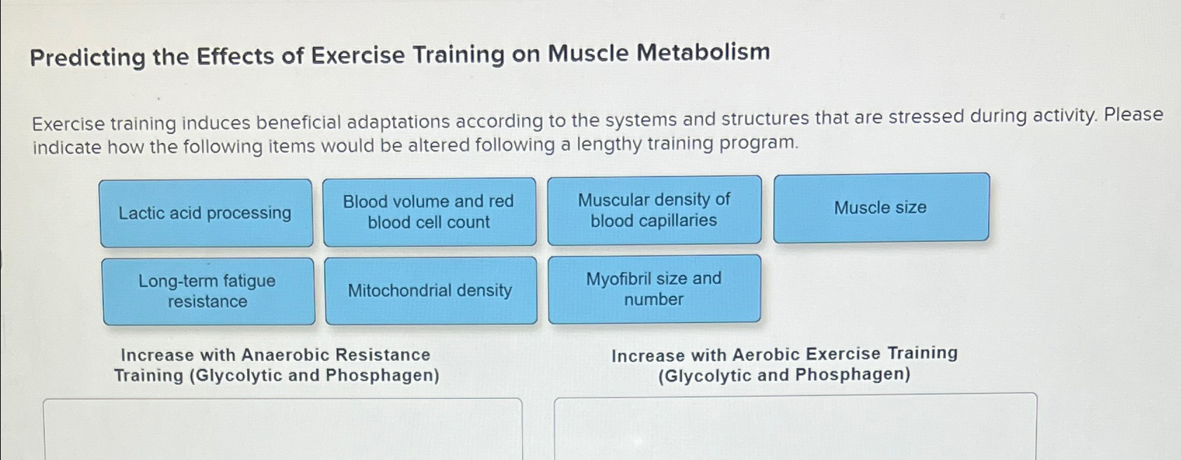 Solved Predicting the Effects of Exercise Training on Muscle | Chegg.com