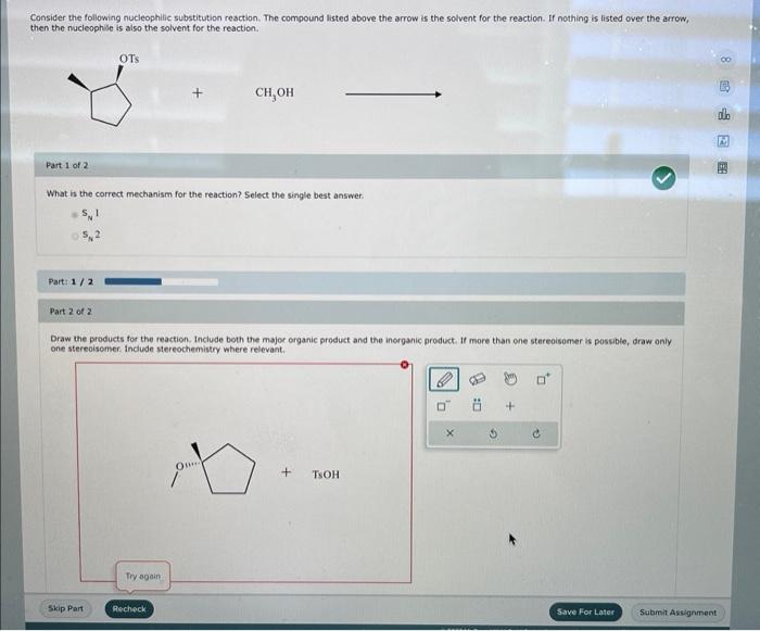 Solved Consider the following nucleophilic substitution | Chegg.com