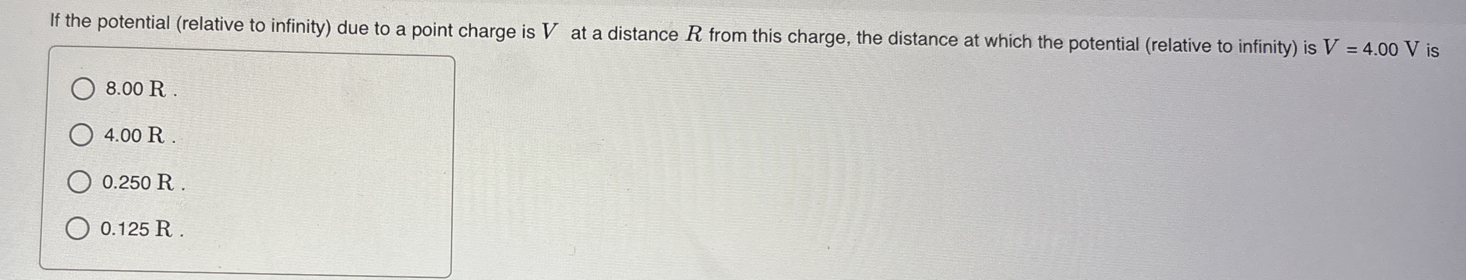 Solved If the potential (relative to infinity) ﻿due to a | Chegg.com