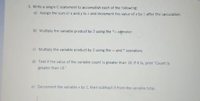 Solved White a singe C ﻿statement to accomplish each of the | Chegg.com