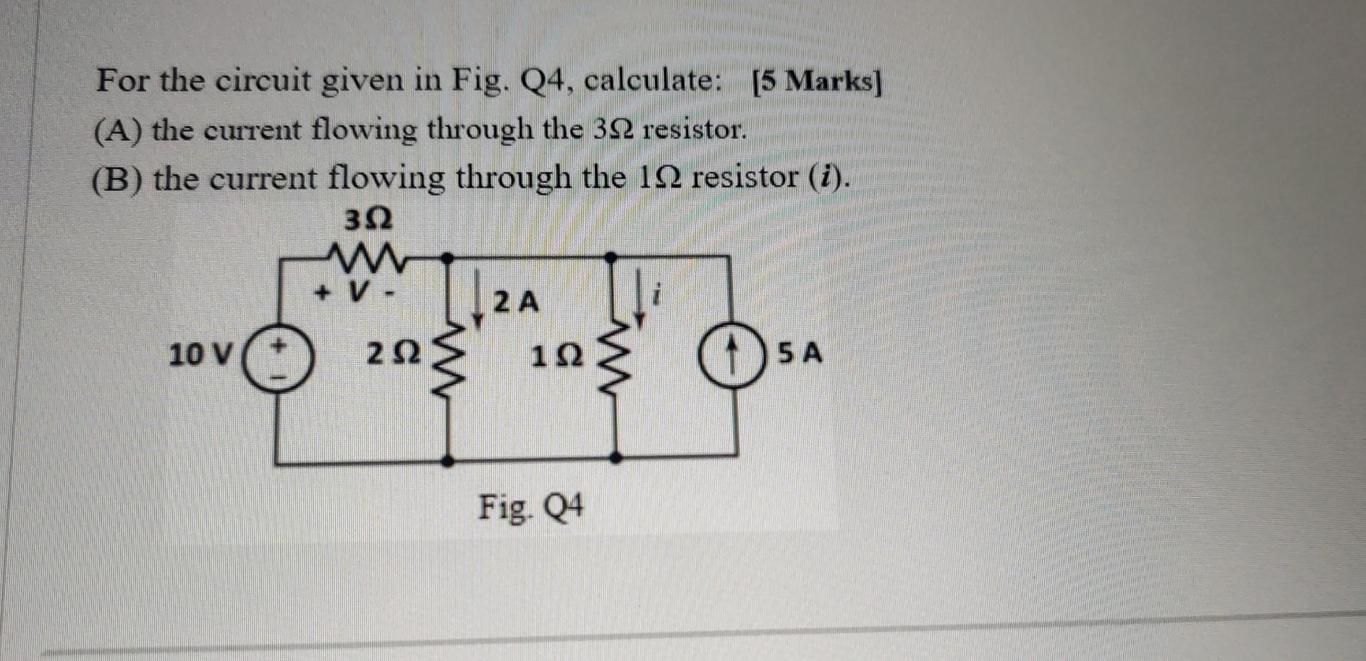 Solved For the circuit given in Fig. 24, calculate: [5 | Chegg.com