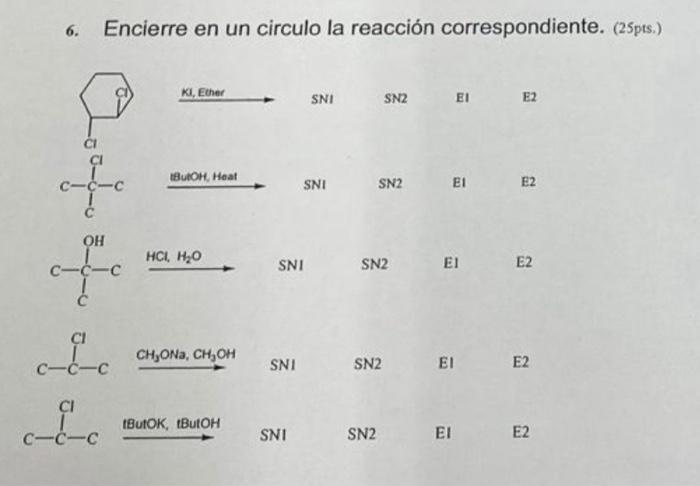 6. CI Encierre en un circulo la reacción | Chegg.com