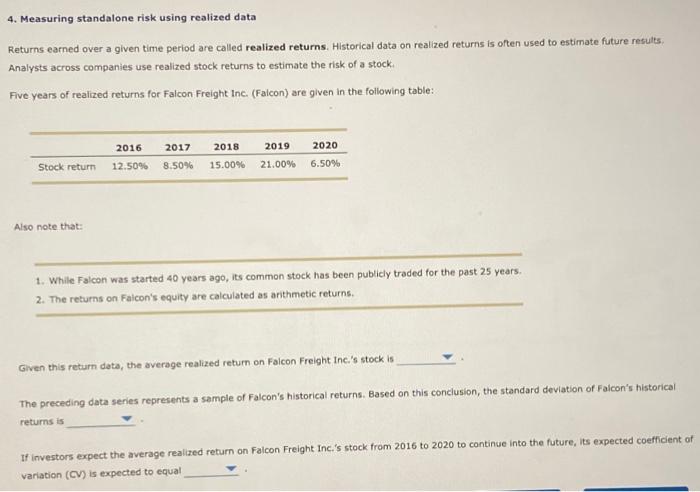 Solved 4. Measuring standalone risk using realized data | Chegg.com