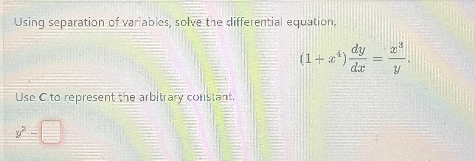 Solved Using separation of variables, solve the differential | Chegg.com