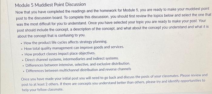 Solved Module 5 Muddiest Point Discussion Now that you have | Chegg.com