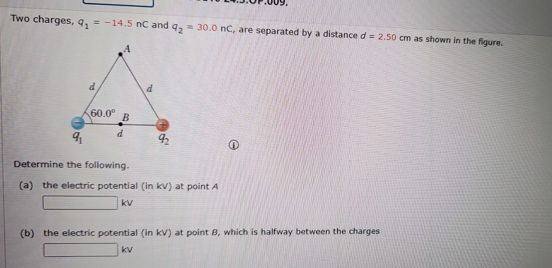 Solved Two charges, q1=−14.5nc and q2=30.0nc, are separated | Chegg.com