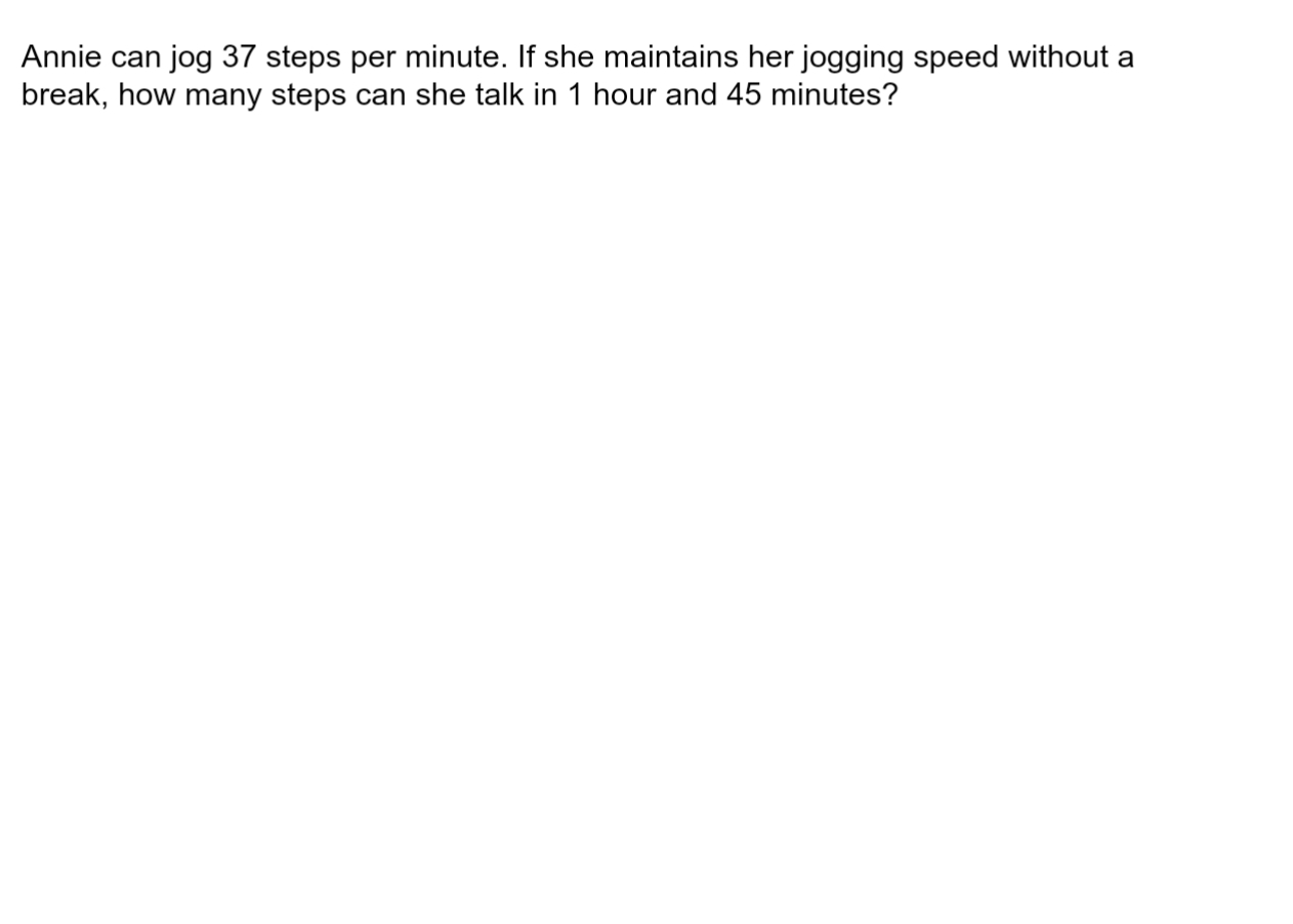 Solved Annie can jog 37 ﻿steps per minute. If she maintains | Chegg.com