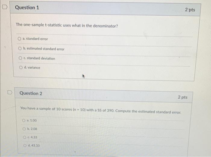 Solved The one-sample t-statistic uses what in the | Chegg.com