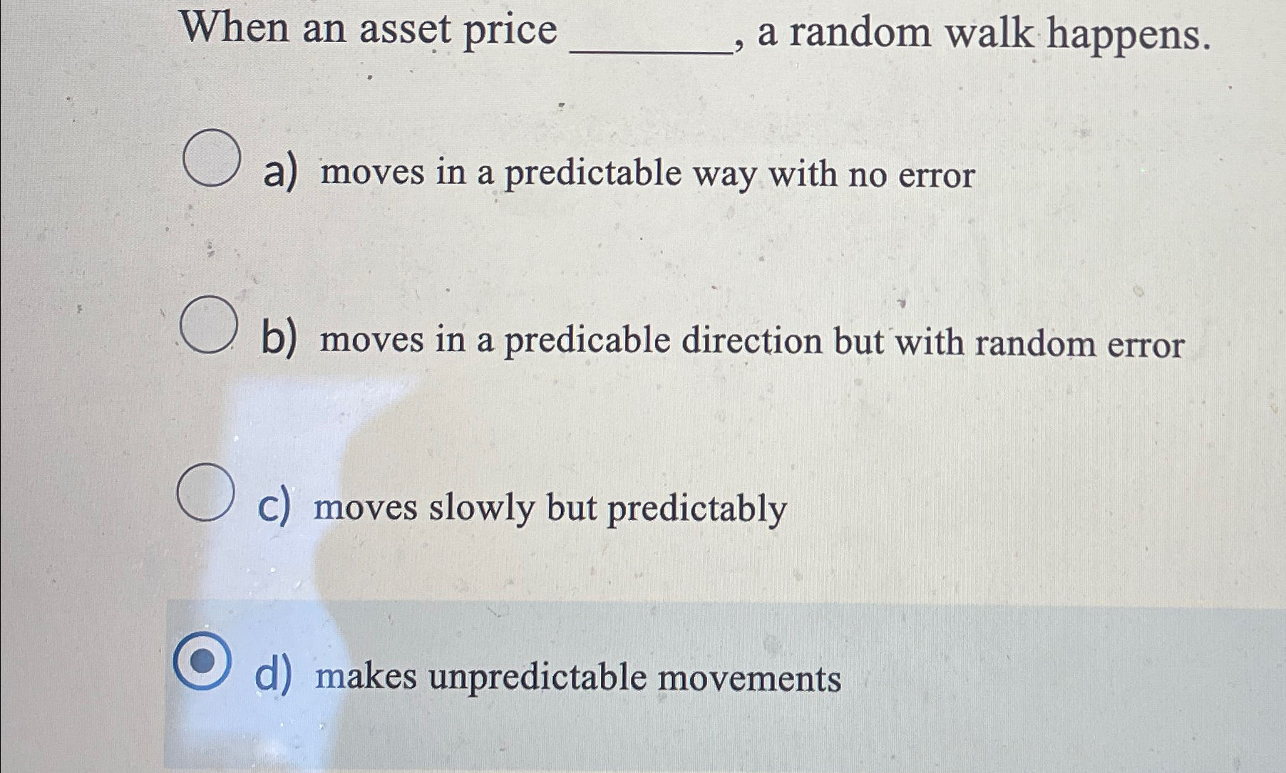 Solved When an asset price q, ﻿a random walk happens. ﻿a) | Chegg.com