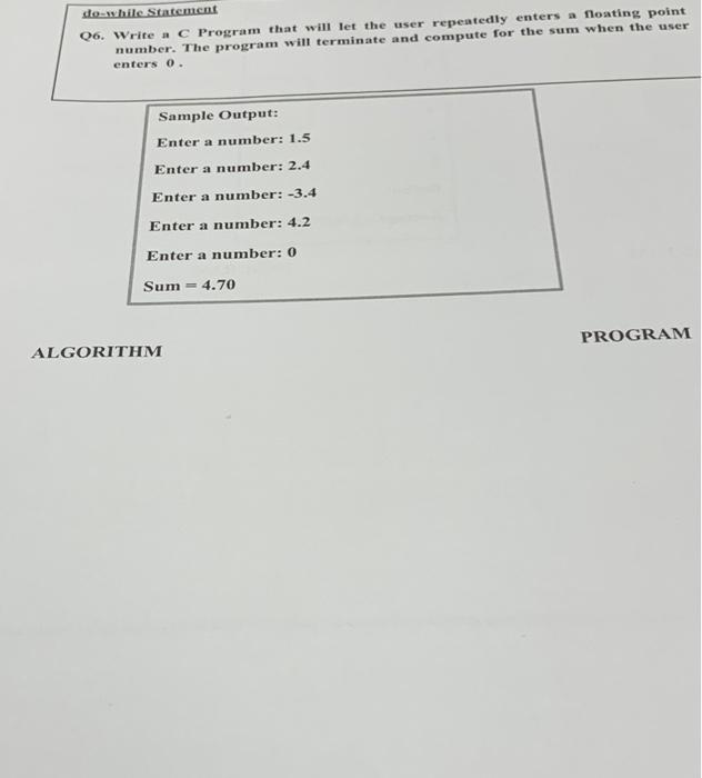 Solved sto-whife Statement Q6. Write a C Program that will | Chegg.com