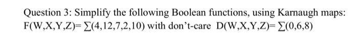 Question 3: Simplify the following Boolean functions, | Chegg.com