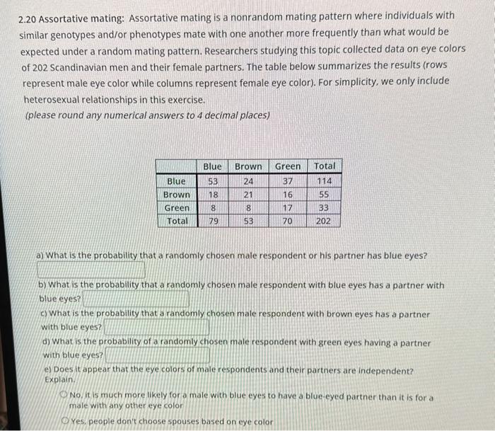 Solved 2.20 Assortative mating: Assortative mating is a | Chegg.com