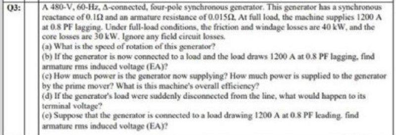 Solved 03: A 480 V.60-Hz, 4-connected, four-pole synchronous | Chegg.com
