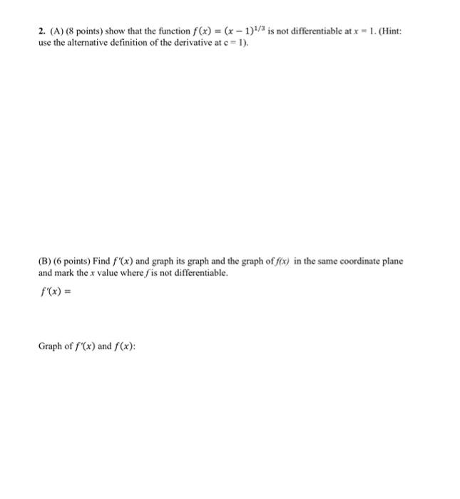 Solved a. show that the function is not differentiable at x | Chegg.com