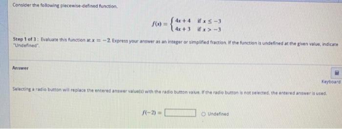 Solved Consider the following piecewise-defined function. | Chegg.com