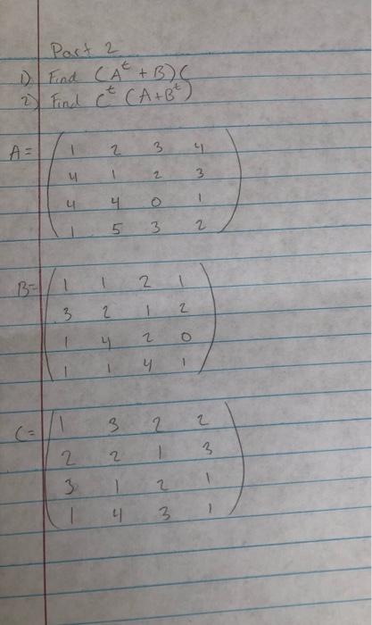 Solved Part 1 1) Find AB 2) Find BA | Chegg.com