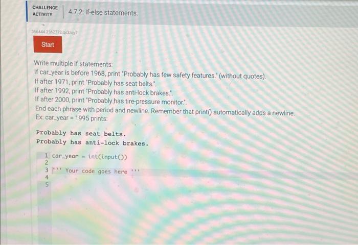 Solved CHALLENGE ACTIVITY 4.7.2: If-else statements 2627720 | Chegg.com