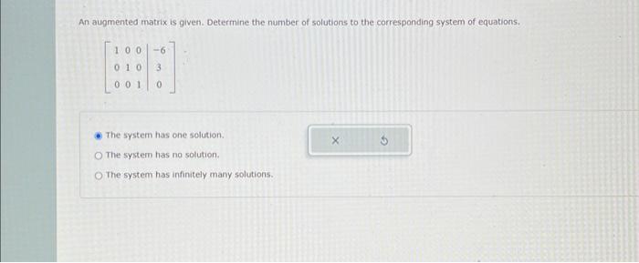 Solved An augmented matrix is given. Determine the number of | Chegg.com