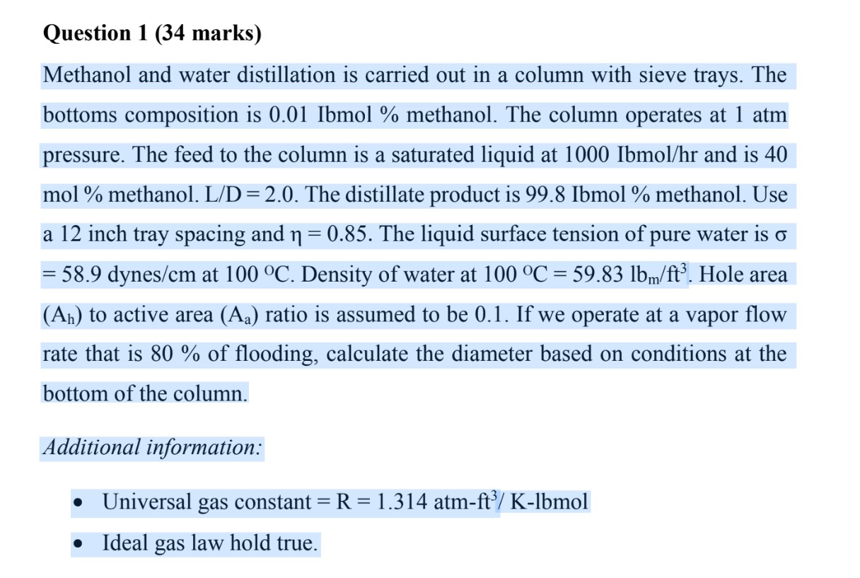 Solved Question 1 (34 ﻿marks)Methanol and water distillation | Chegg.com