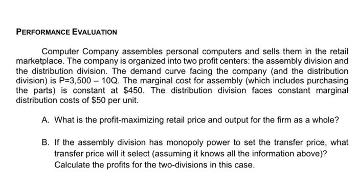 Solved PERFORMANCE EVALUATION Computer Company assembles | Chegg.com