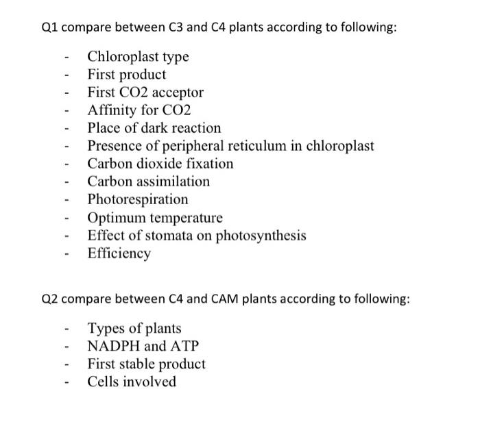 Solved Q1 compare between C3 and C4 plants according to | Chegg.com