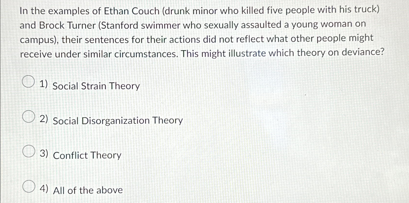 Solved In the examples of Ethan Couch (drunk minor who | Chegg.com