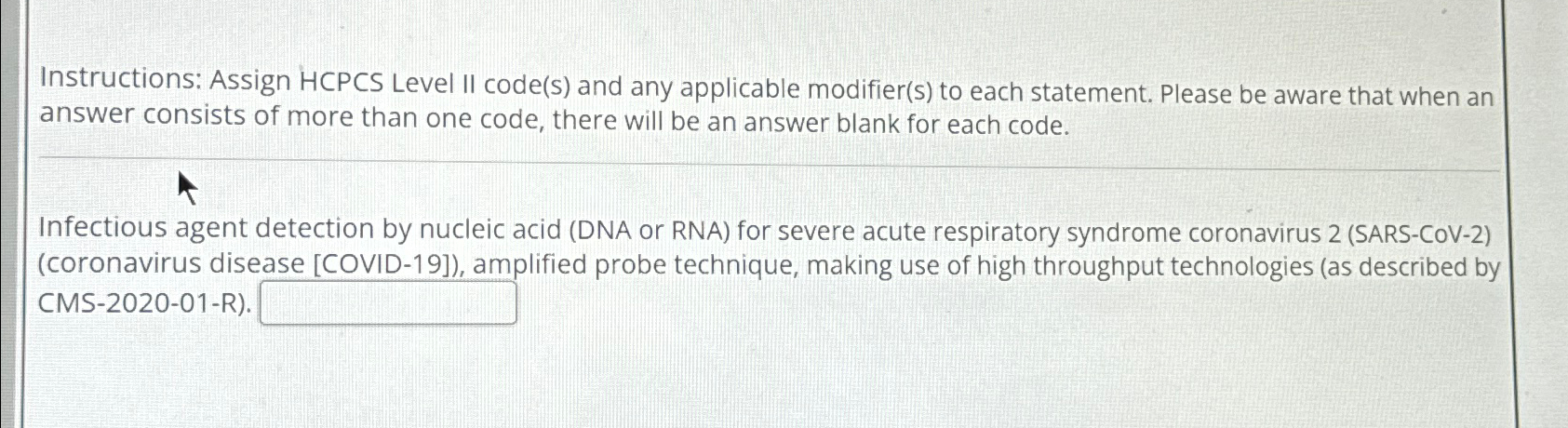 Solved Instructions: Assign HCPCS Level II code(s) ﻿and any | Chegg.com