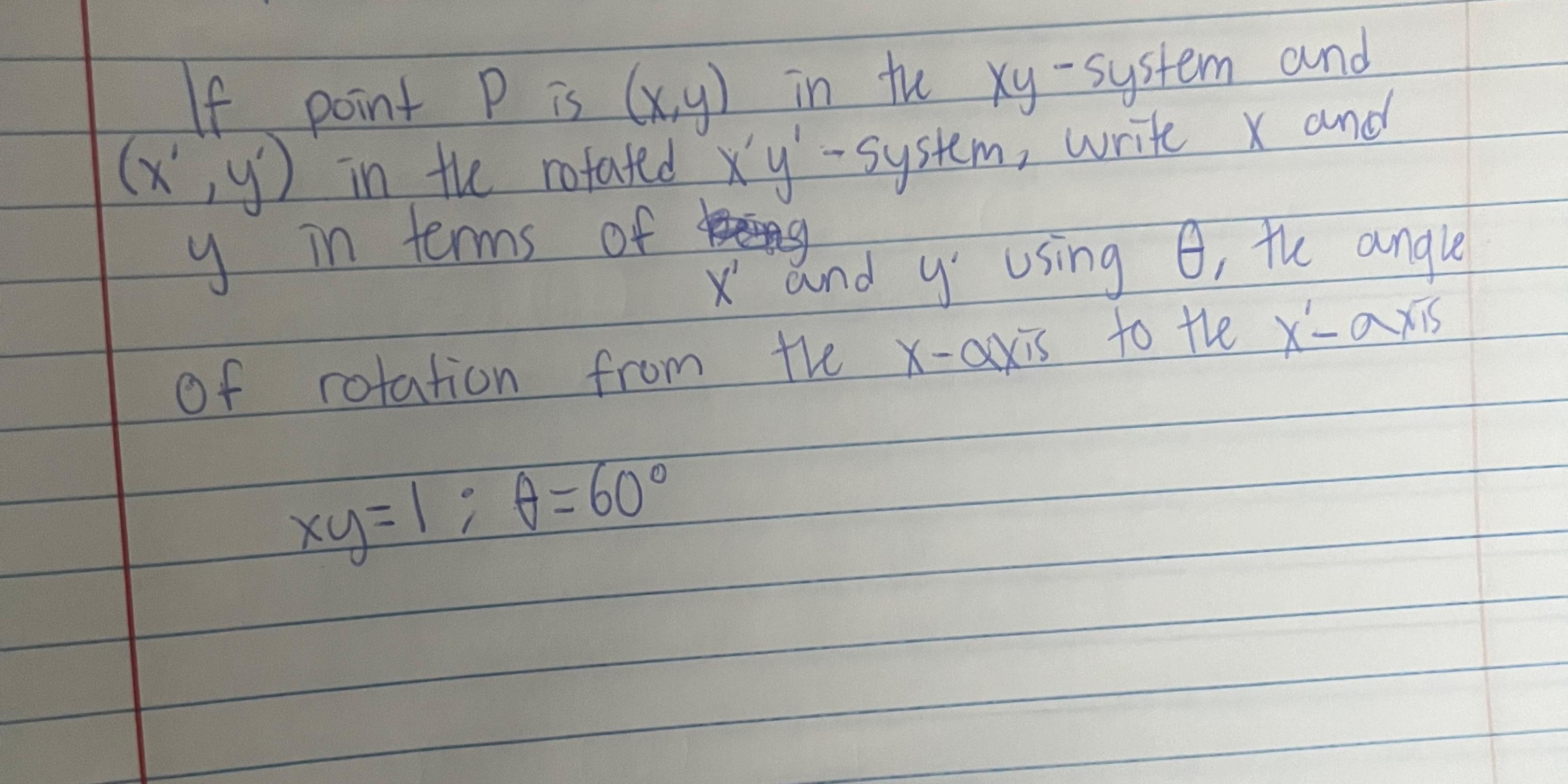 Solved If point P ﻿is (x,y) ﻿in the xy-system and (x',y') | Chegg.com