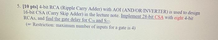 Solved 5. [10 pts) 4-bit RCA (Ripple Carry Adder) with AOI | Chegg.com