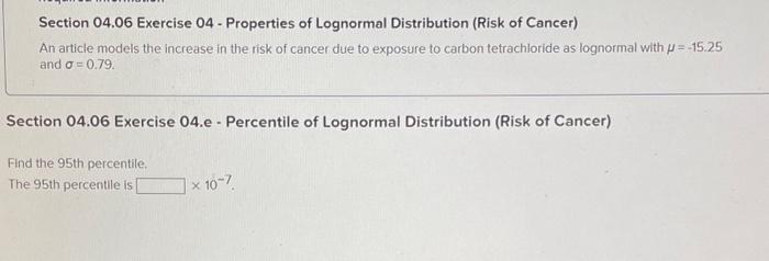 Solved Section 04.06 Exercise 04 - Properties of Lognormal | Chegg.com