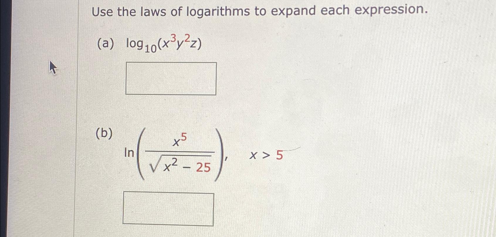Solved Use the laws of logarithms to expand each | Chegg.com