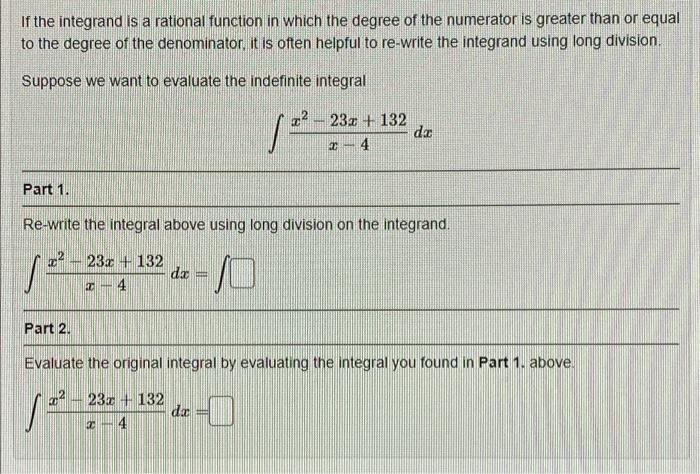 Solved Integration of Rational Functions If the integrand is | Chegg.com