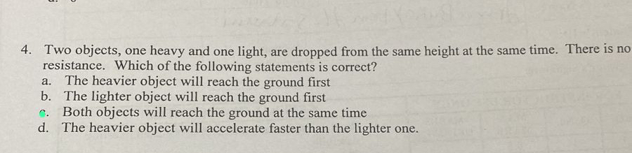 Solved Two objects, one heavy and one light, are dropped | Chegg.com