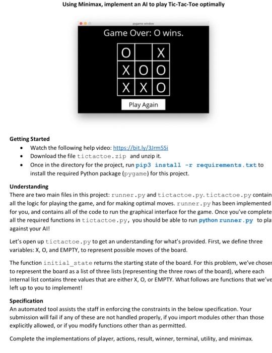 Solved Using Minimax, implement an Al to play Tic-Tac-Toe | Chegg.com