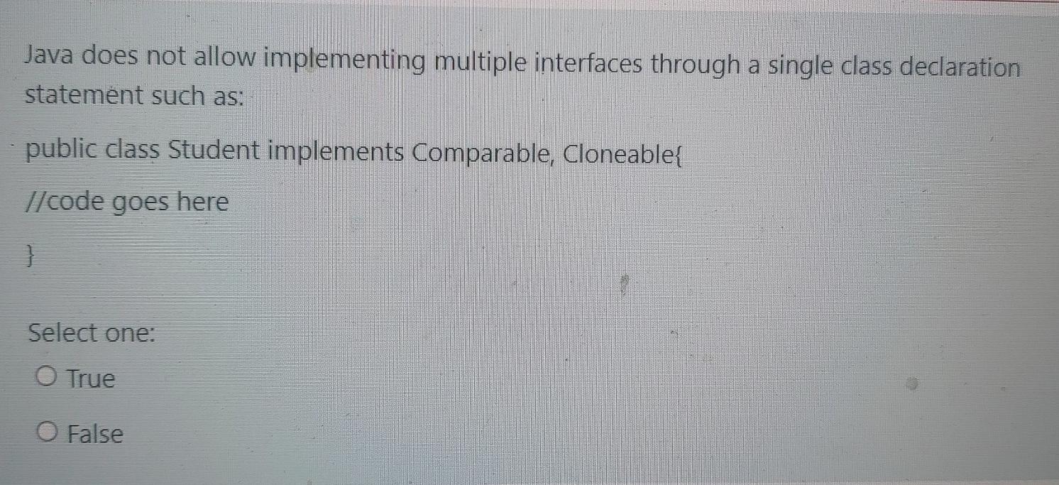 Solved Java does not allow implementing multiple interfaces | Chegg.com