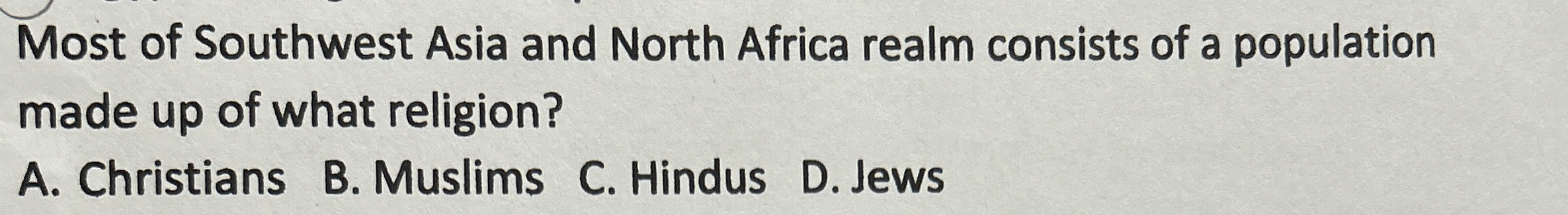 Solved Most of Southwest Asia and North Africa realm | Chegg.com