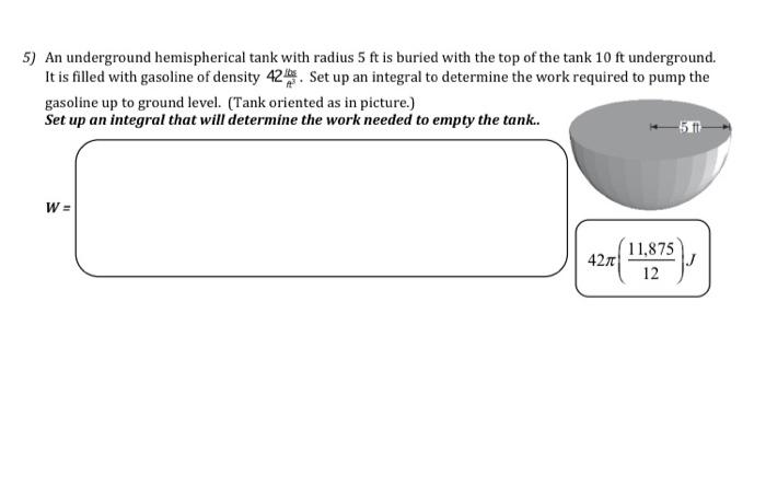 Solved An underground hemispherical tank with radius 5ft is | Chegg.com