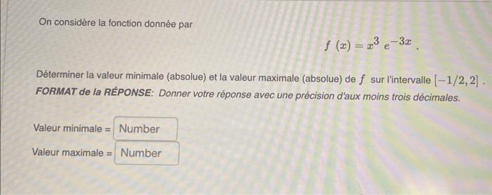 Solved Consider the function given byf(x)=x3e−3x. Determine | Chegg.com