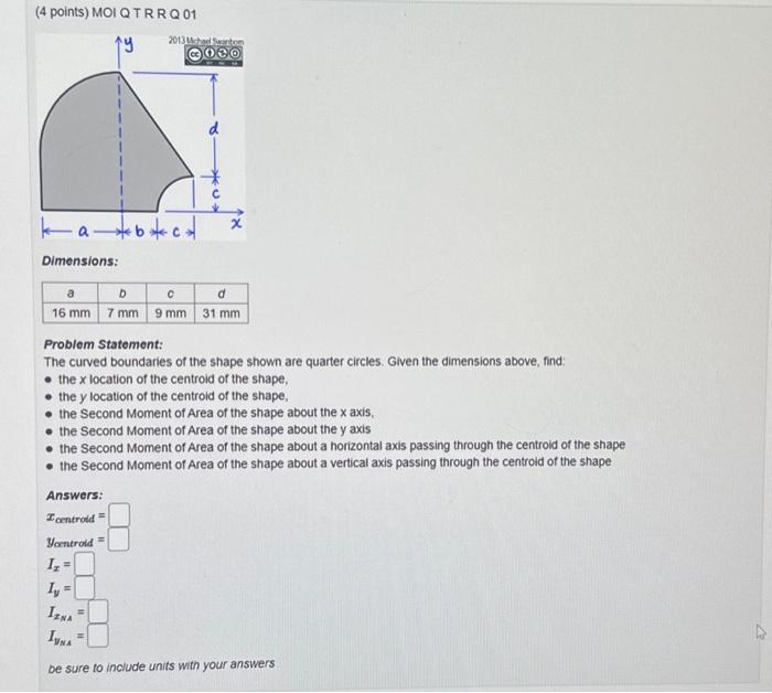 Solved (4 points) MOI Q T R R Q 01 Dimensions: Problem | Chegg.com