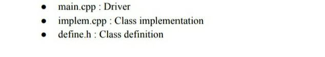 Solved main.cpp: Driver • implem.cpp : Class implementation | Chegg.com