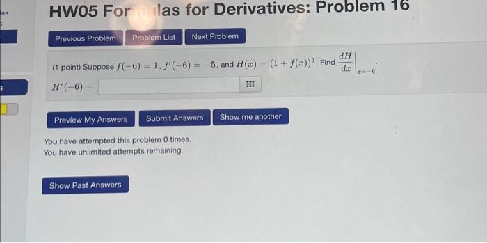 Solved HW05 For las for Derivatives: Problem 16 (1 point) | Chegg.com