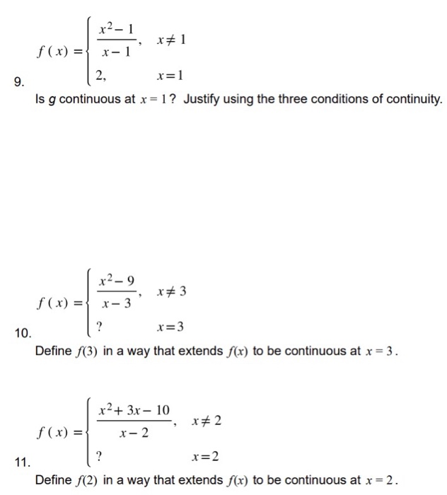 Solved x²_1 f(x) = { x-1 - 1+1 9. 12, =1 Is g continuous at | Chegg.com