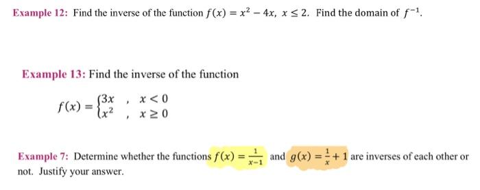 Solved Example 12: Find the inverse of the function | Chegg.com