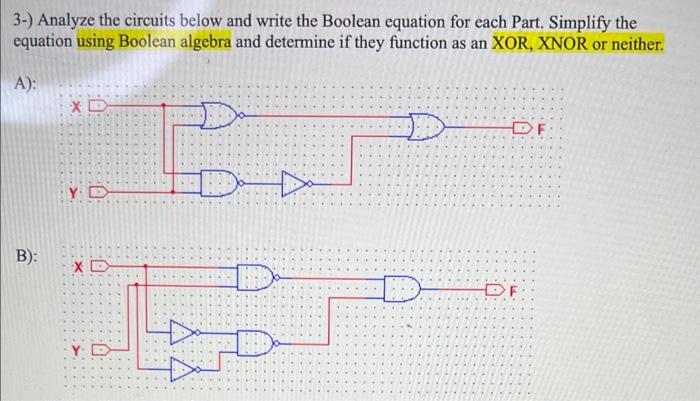 Solved 3-) Analyze the circuits below and write the Boolean | Chegg.com