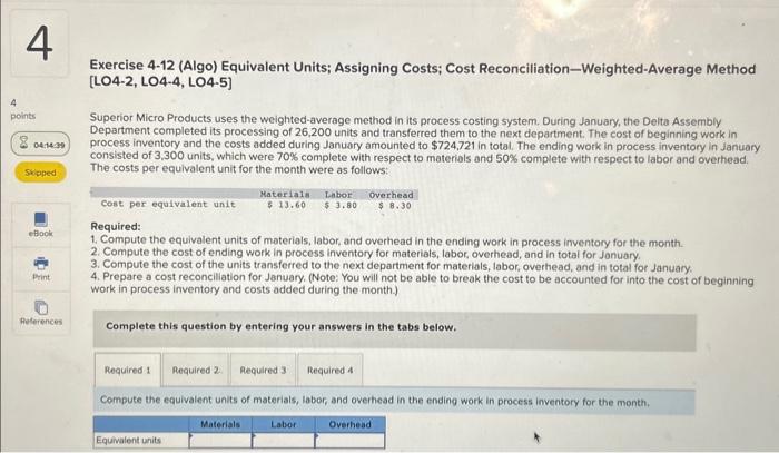 Solved Exercise 4-12 (Algo) Equivalent Units; Assigning | Chegg.com