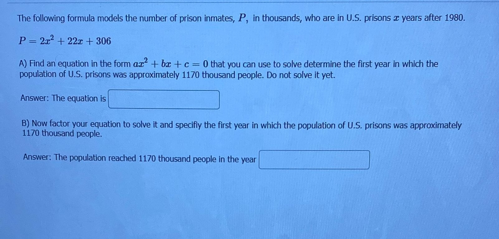 Solved The following formula models the number of prison | Chegg.com