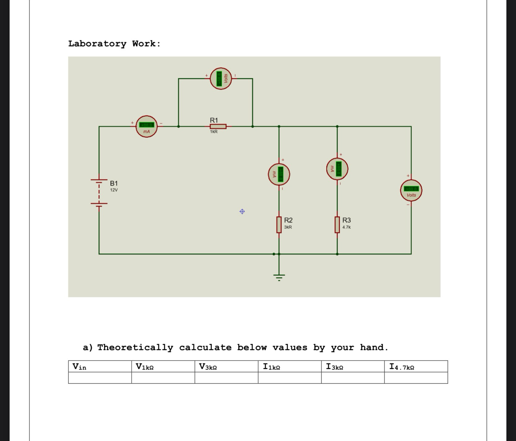 Solved Laboratory Work:a) ﻿Theoretically calculate below | Chegg.com