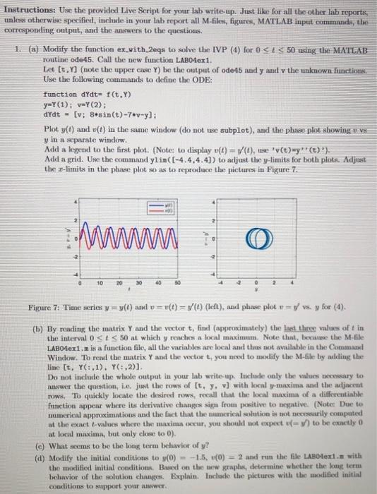Solved Instructions: Use the provided Live Seript for your | Chegg.com