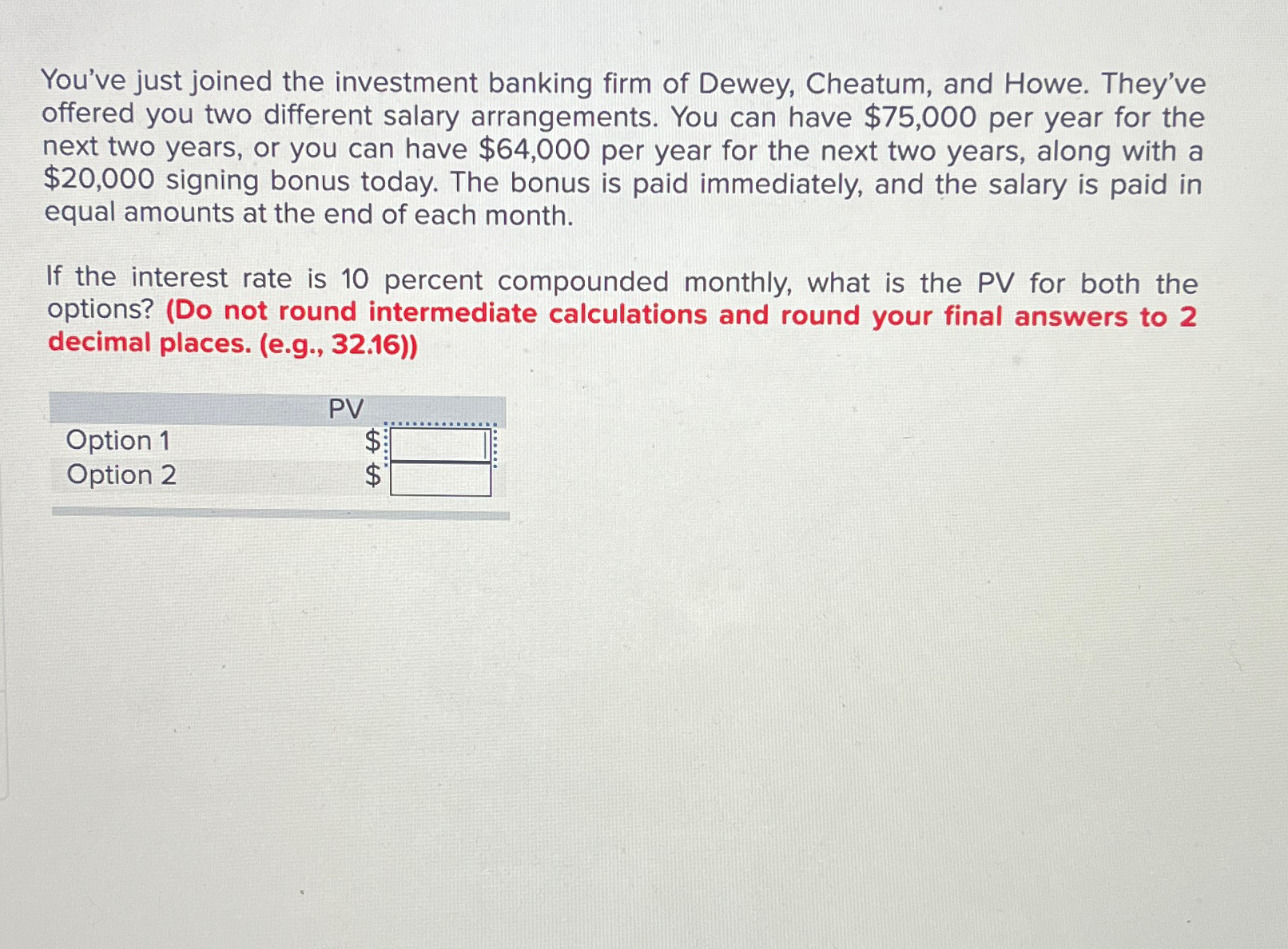 Solved You've just joined the investment banking firm of | Chegg.com